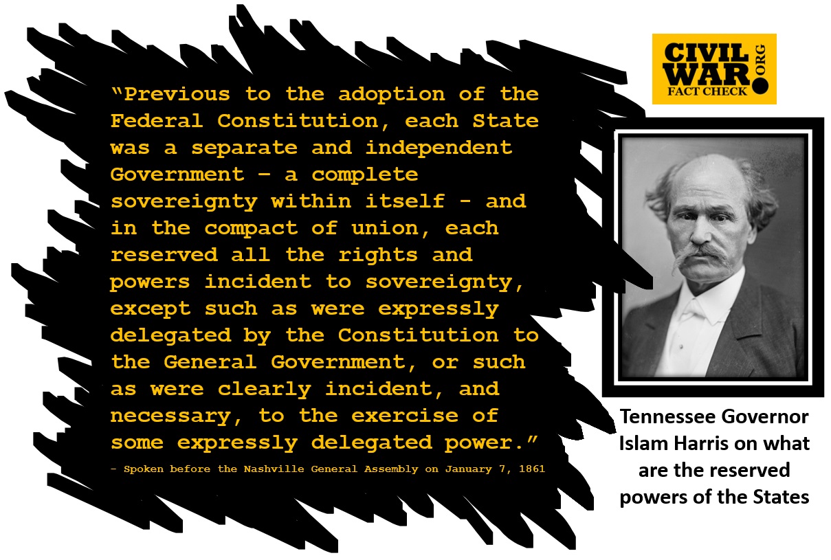 GOVERNOR ISHAM HARRIS ON A STATE'S RESERVED POWER RIGHT - Civil War ...
